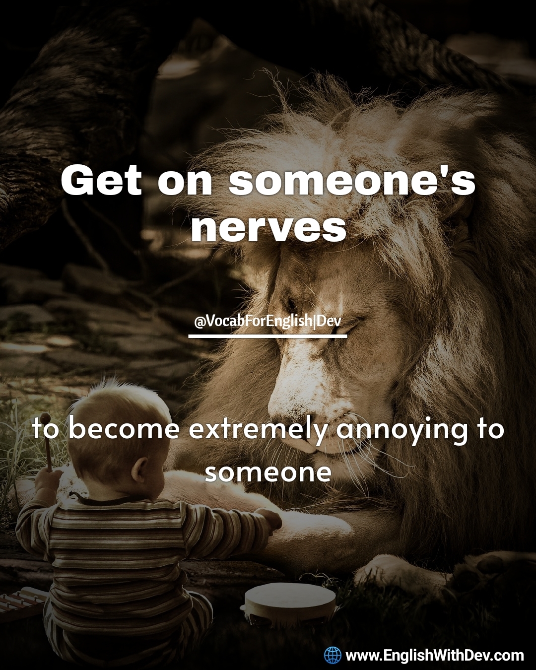 Get On Someone s Nerves Idiom Meaning Dev