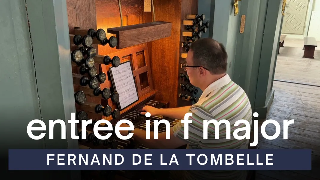 Entree in F Major | Fernand de la Tombelle | VU St John's Church ...