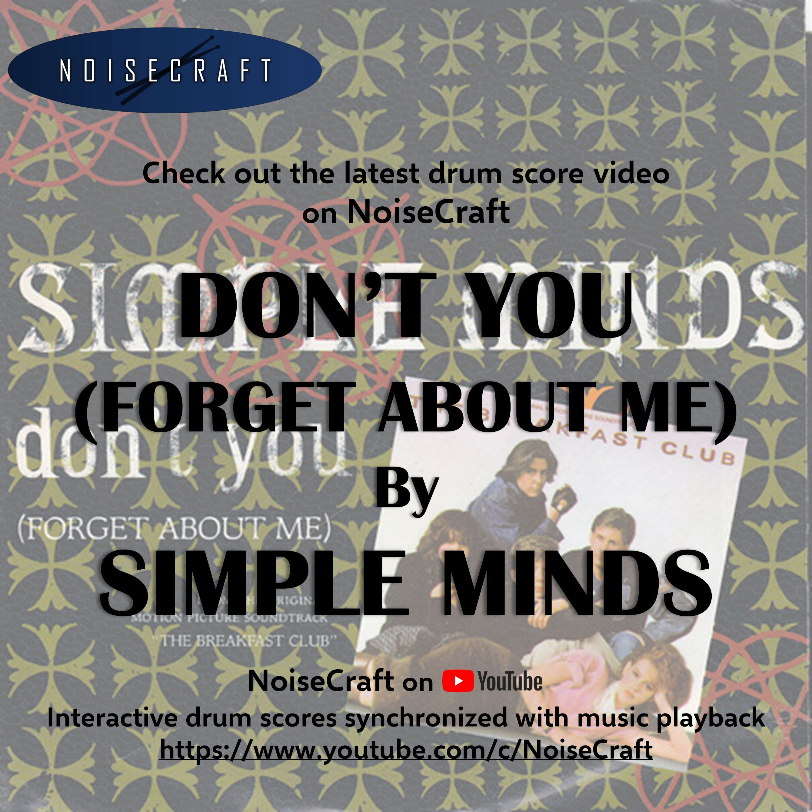 New Drum Score Video: Don't You (Forget About Me) by Simple Minds ...