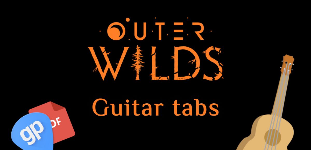 Outer Wilds guitar tabs (13 arrangements) - Buymeacoffee