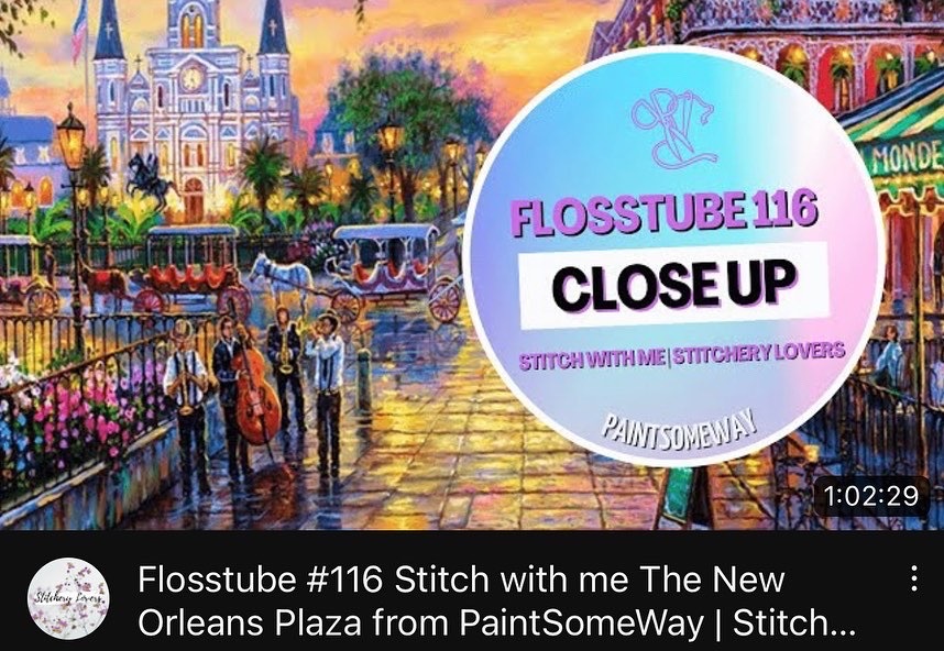 New Flosstube Video! — StitcheryLovers