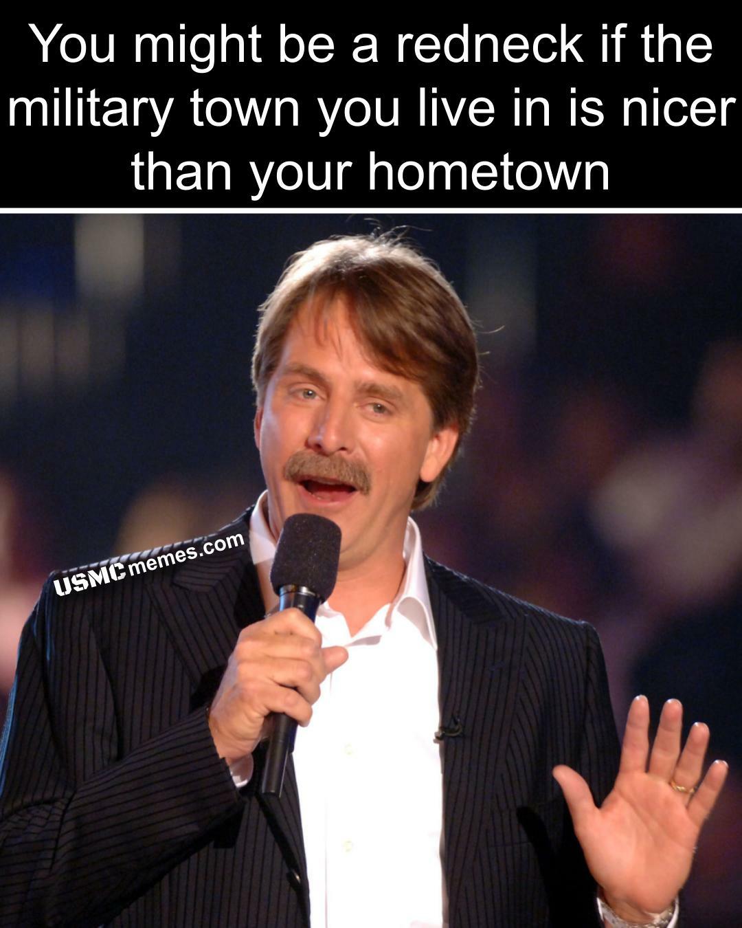 Meme 1375 - You might be a Redneck — USMC memes