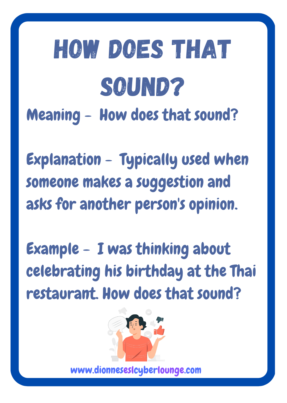 Idiom Flashcard "How does that sound?" — Dionne Douglas