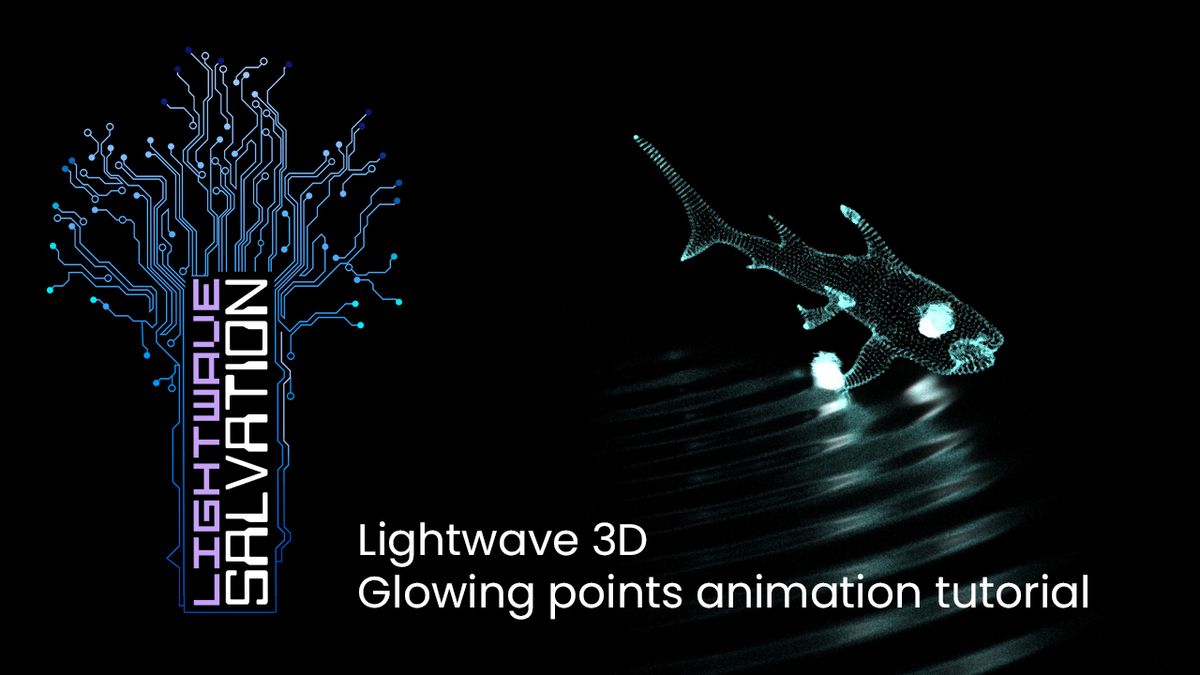 Lightwave 3D Glowing Points animation tutorial — Anthonyhall - Buymeacoffee