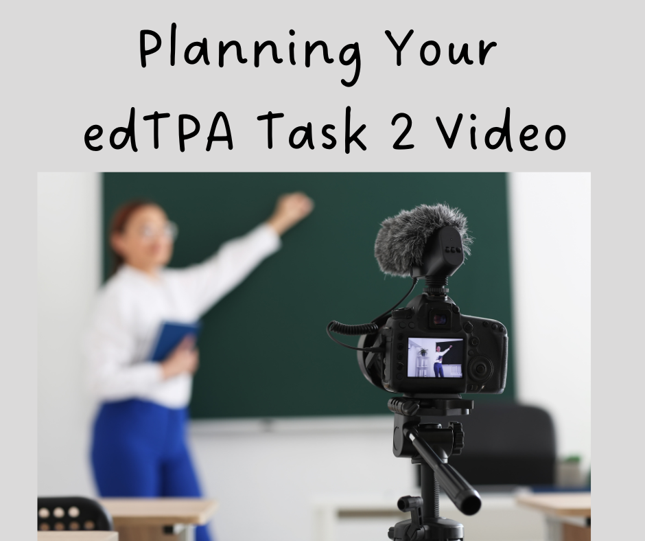 Planning for your edTPA Task Two Videos — Terryl Yates - Buymeacoffee