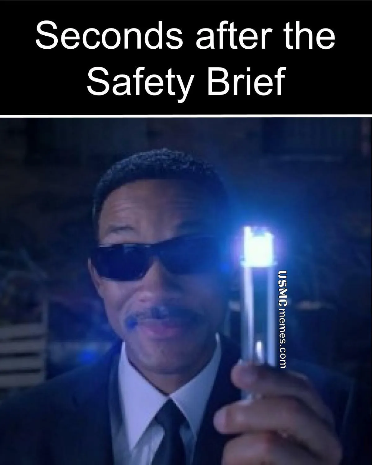 Meme 1483 - After Safety Brief — USMC memes