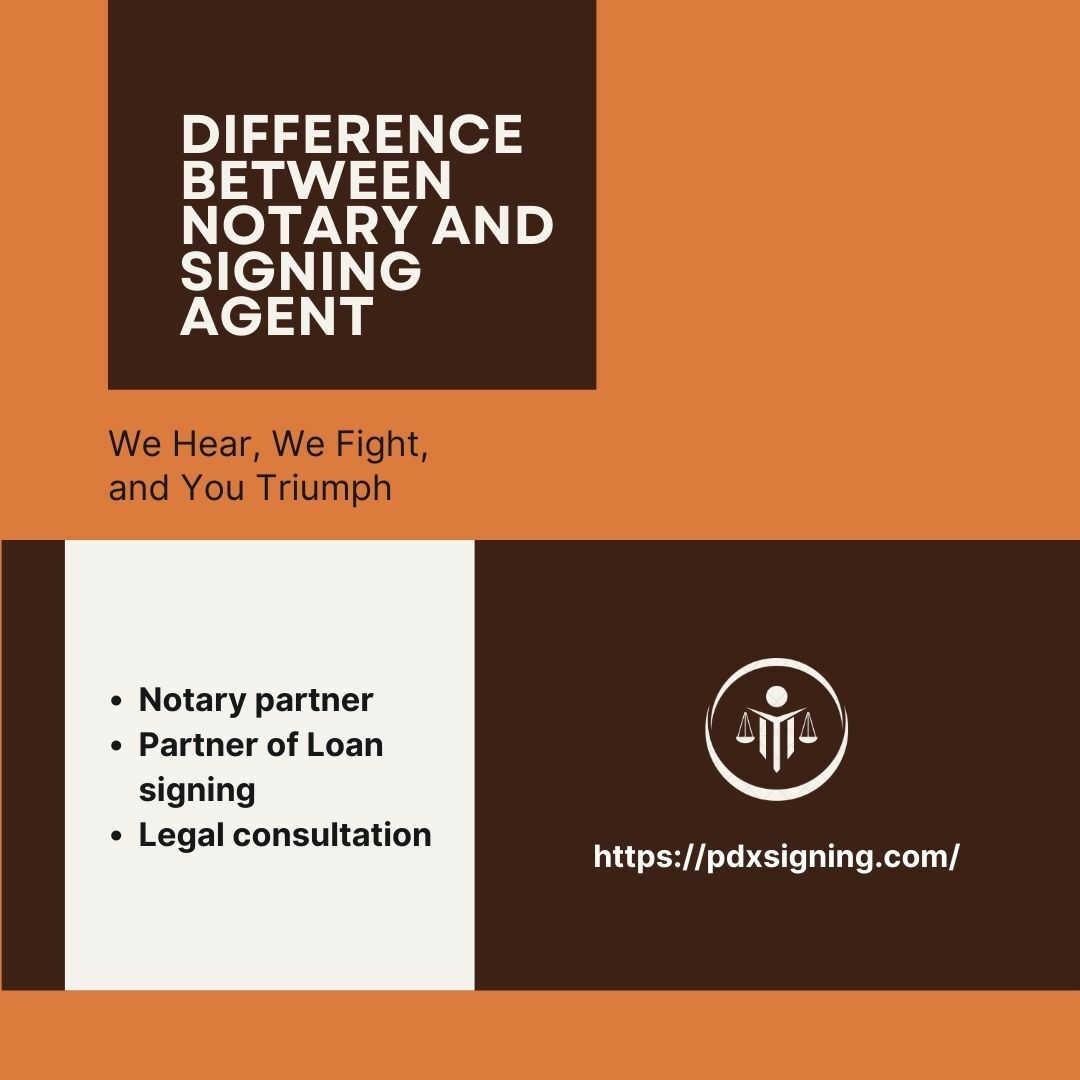 Difference Between Notary And Signing Agent Pdxsigning