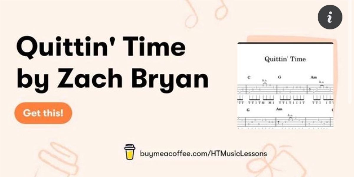 Quittin’ Time by Zach Bryan - Banjo Tab — Hunter Tester Music ...
