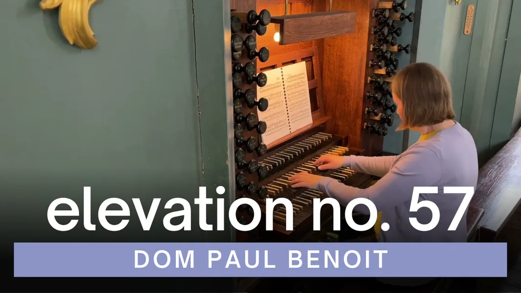 Elevation No. 57 in E Major | Dom Paul Benoit | VU St. John's Church — Secrets of Organ Playing