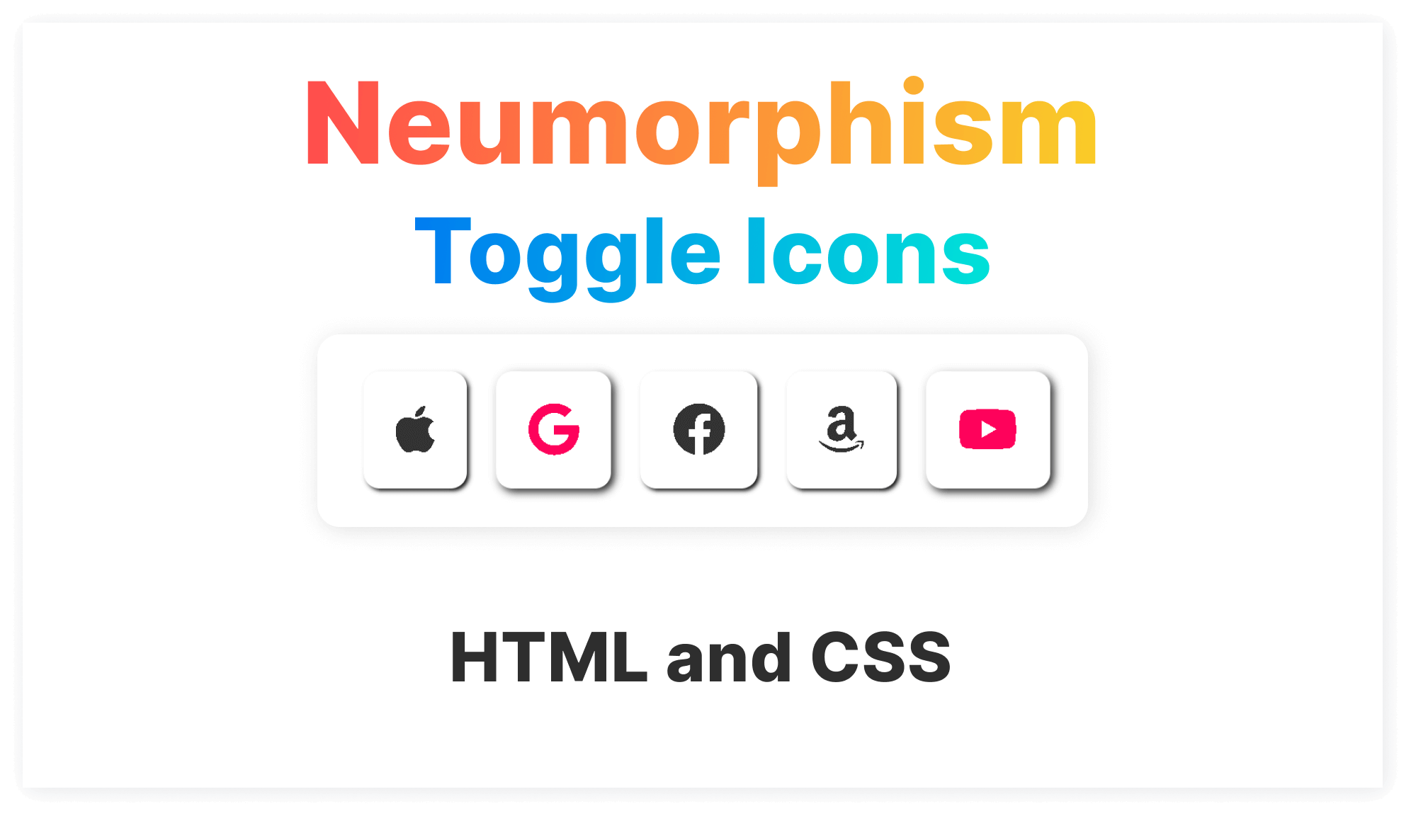 Neumorphism Toggle Icons Using HTML and CSS — Bodh Tutorials