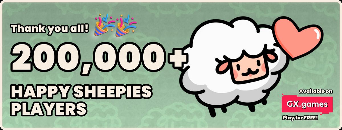 Happy Sheepies has surpassed 200,000 plays today! 🎉 — Berker Games - Buymeacoffee
