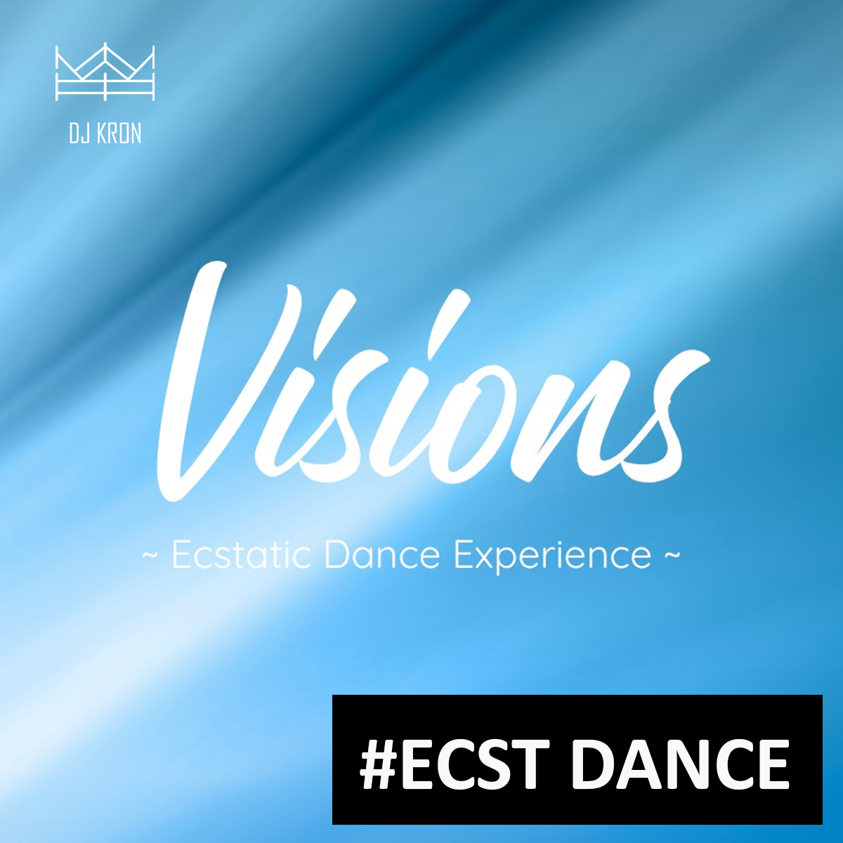 Visions Ecstatic Dance Experience - Live set recording — DJ KRON ...