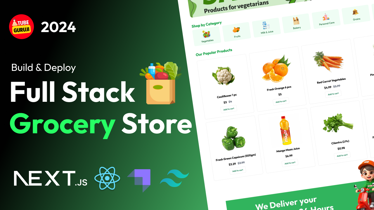 Full Stack NextJs Online Grocery Store App — Tubeguruji - Buymeacoffee Full Stack NextJs Online Grocery Store App — Tubeguruji - Buymeacoffee