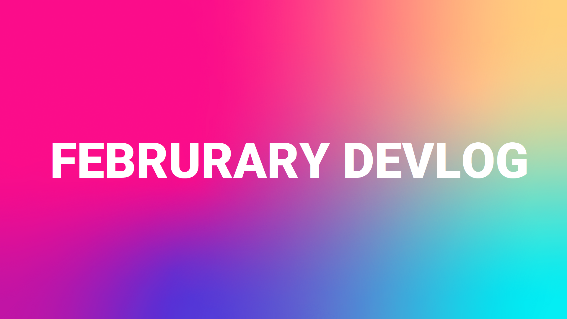 February Devlog — KINEMATION - Buymeacoffee