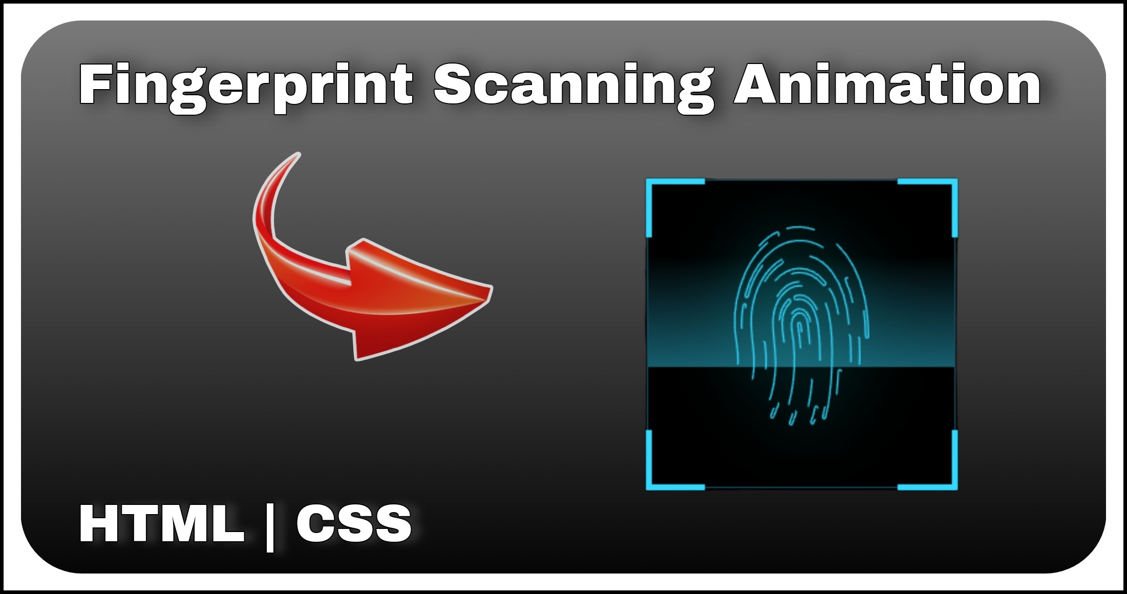 Fingerprint Scanning Animation using CSS — Smart UI Studio - Buymeacoffee