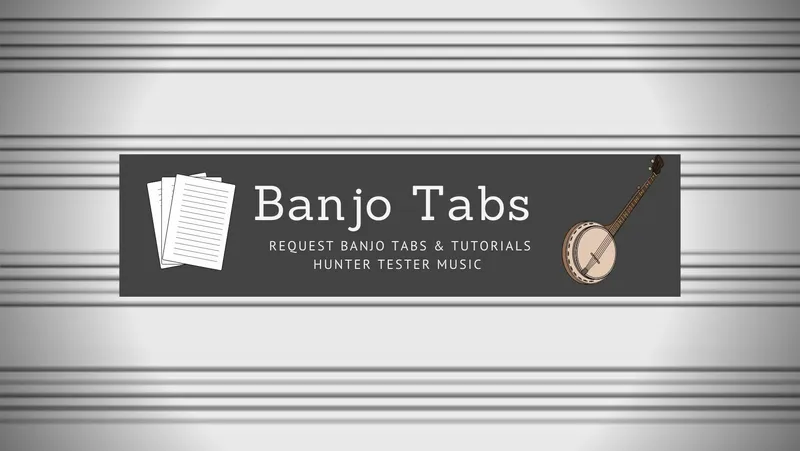 Hunter Tester Music is creating banjo tabs & tutorials - Buymeacoffee