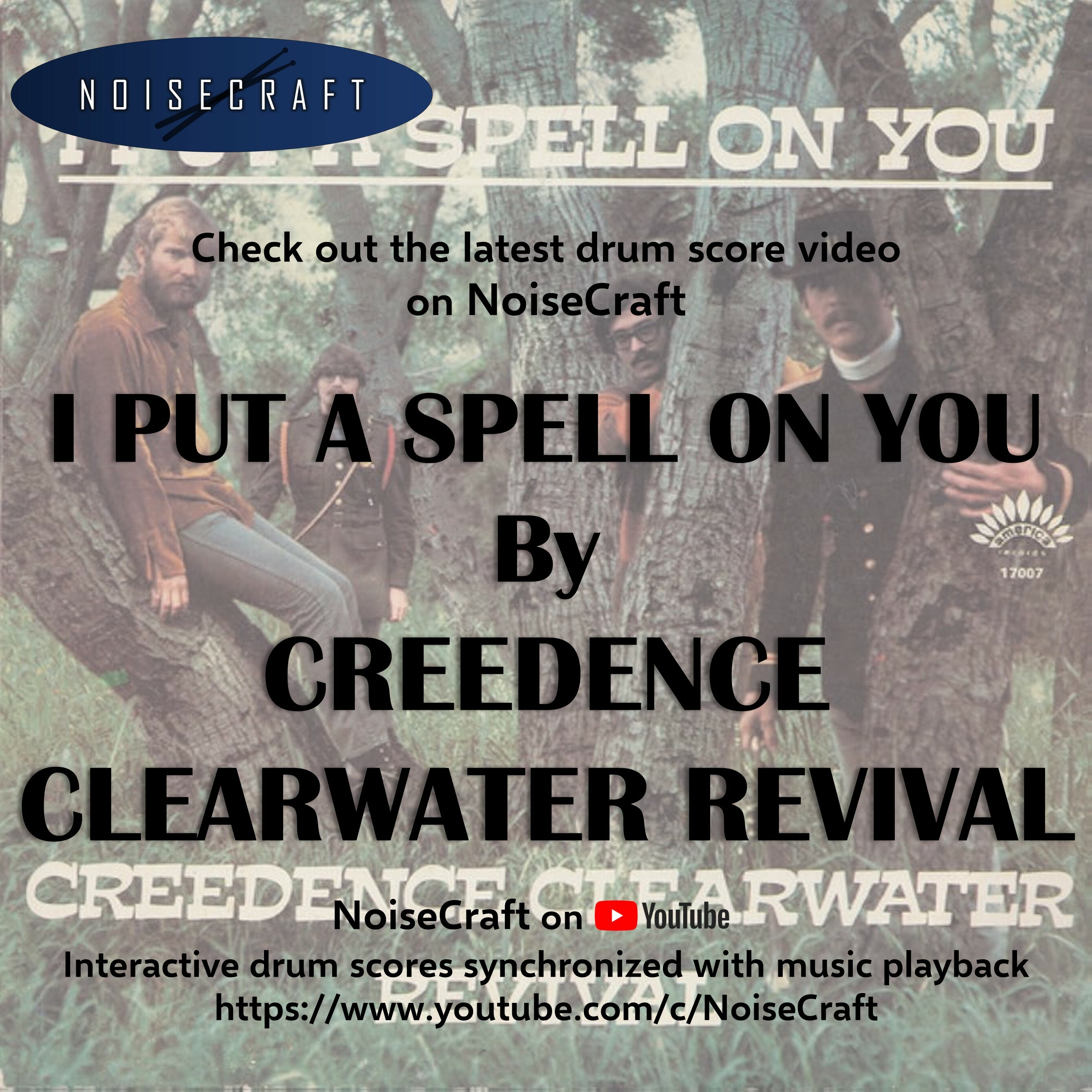 New Drum Score Video - I Put a Spell on You by Creedence Clearwater Revival — NoiseCraft ...