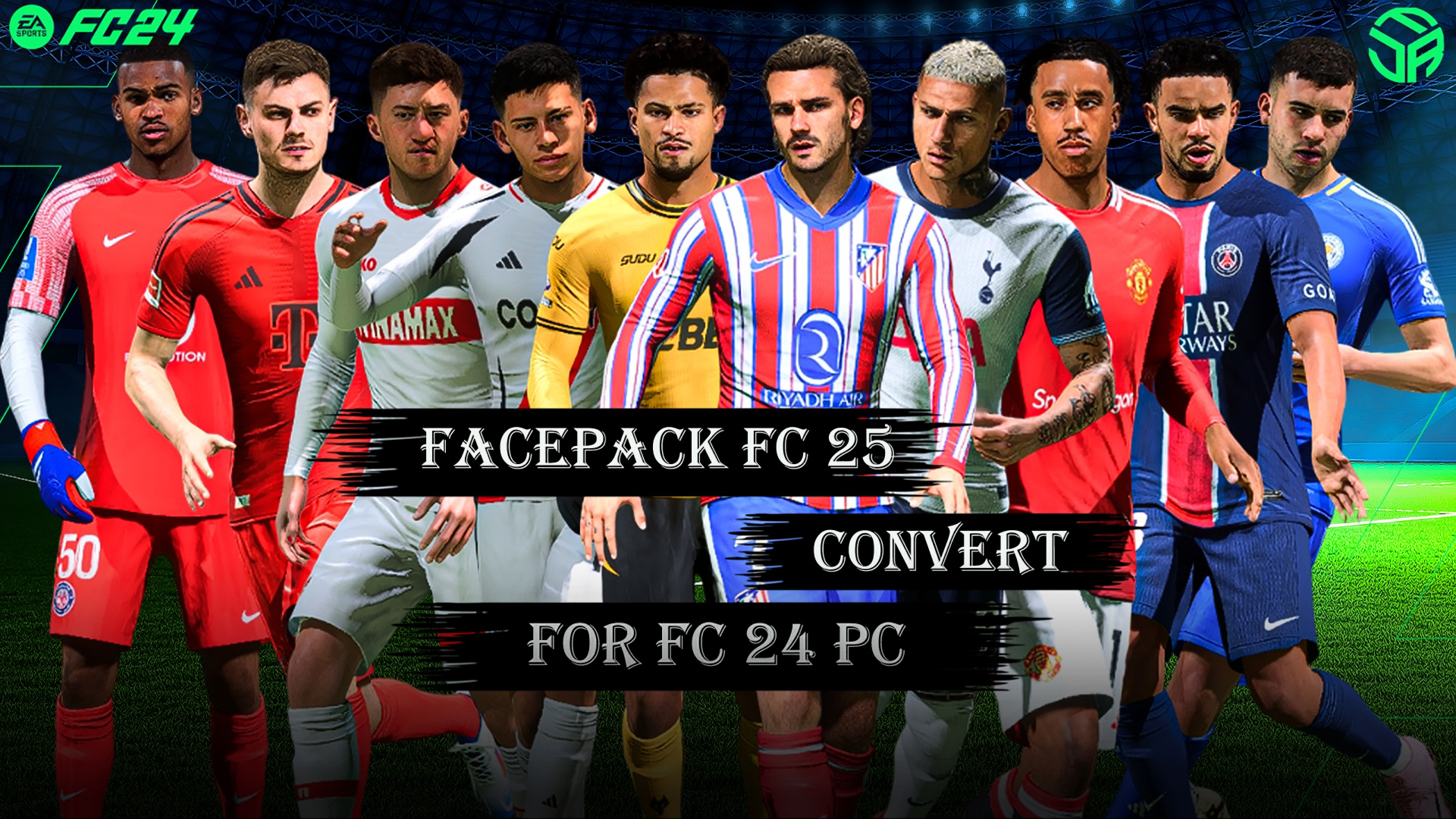 Facepack FC 25 Convert For FC 24 PC — Fjr_jrofficial - Buymeacoffee