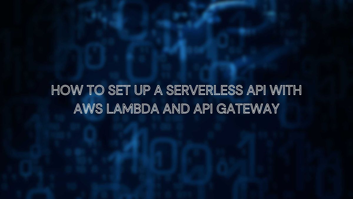 How to Set Up a Serverless API with AWS Lambda and API Gateway — pandaBOY - Buymeacoffee