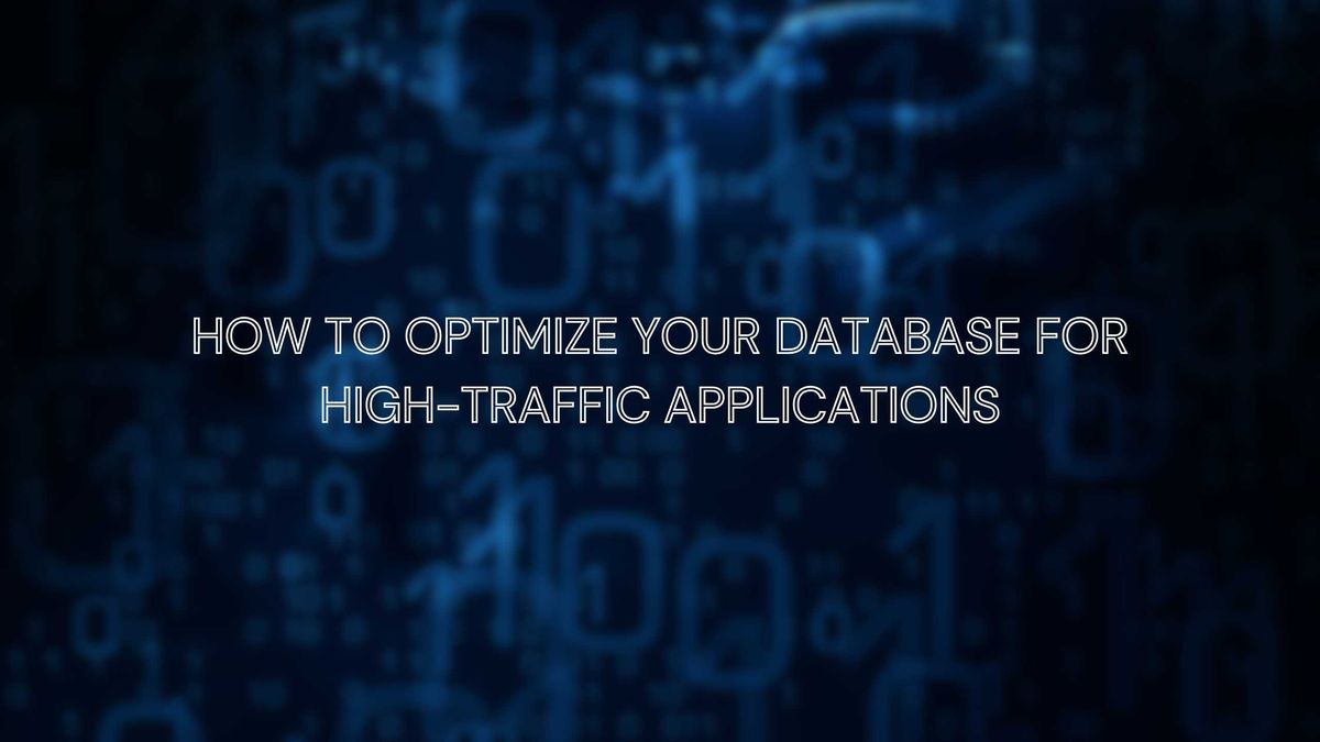 How to Optimize Your Database for High-Traffic Applications — pandaBOY - Buymeacoffee