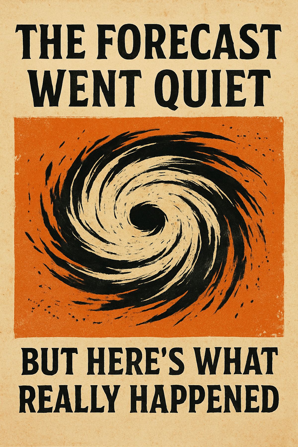 The forecast went quiet — but here’s what really happened — Southern ...