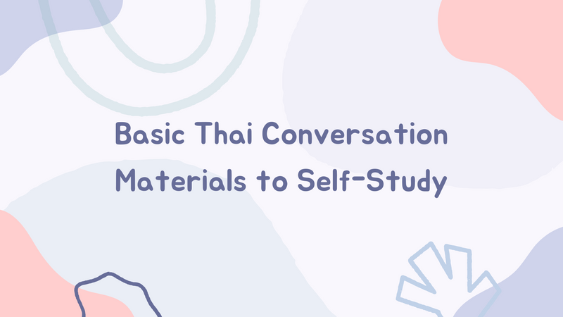 Pastel Thai is teaching common everyday Thai sentences - Buymeacoffee