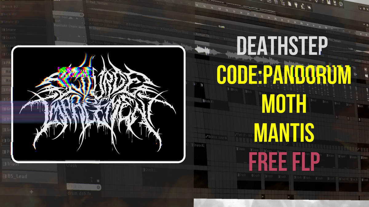 DEATHSTEP - Code:Pandorum,MANTIS,Moth | FLP/PRESETS - Buymeacoffee
