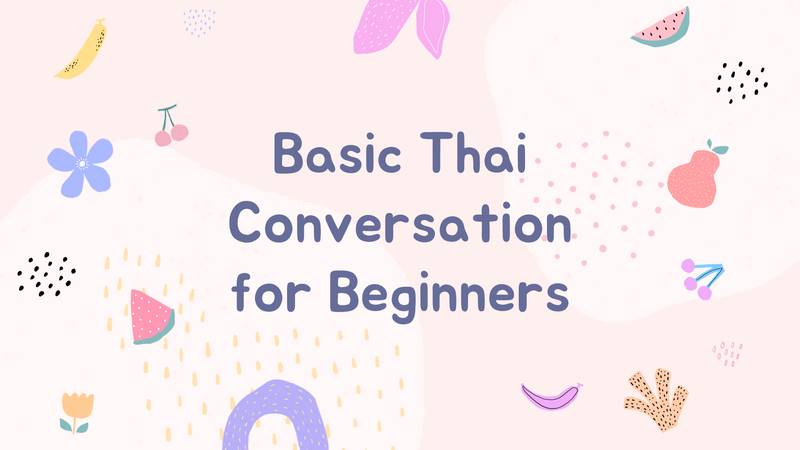 Pastel Thai is teaching common everyday Thai sentences - Buymeacoffee