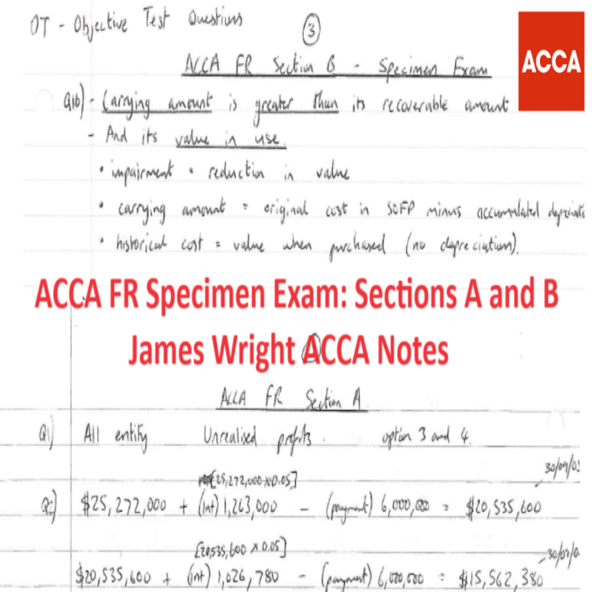ACCA FR Specimen Exam - Sections A and B Questions and James Wright ...