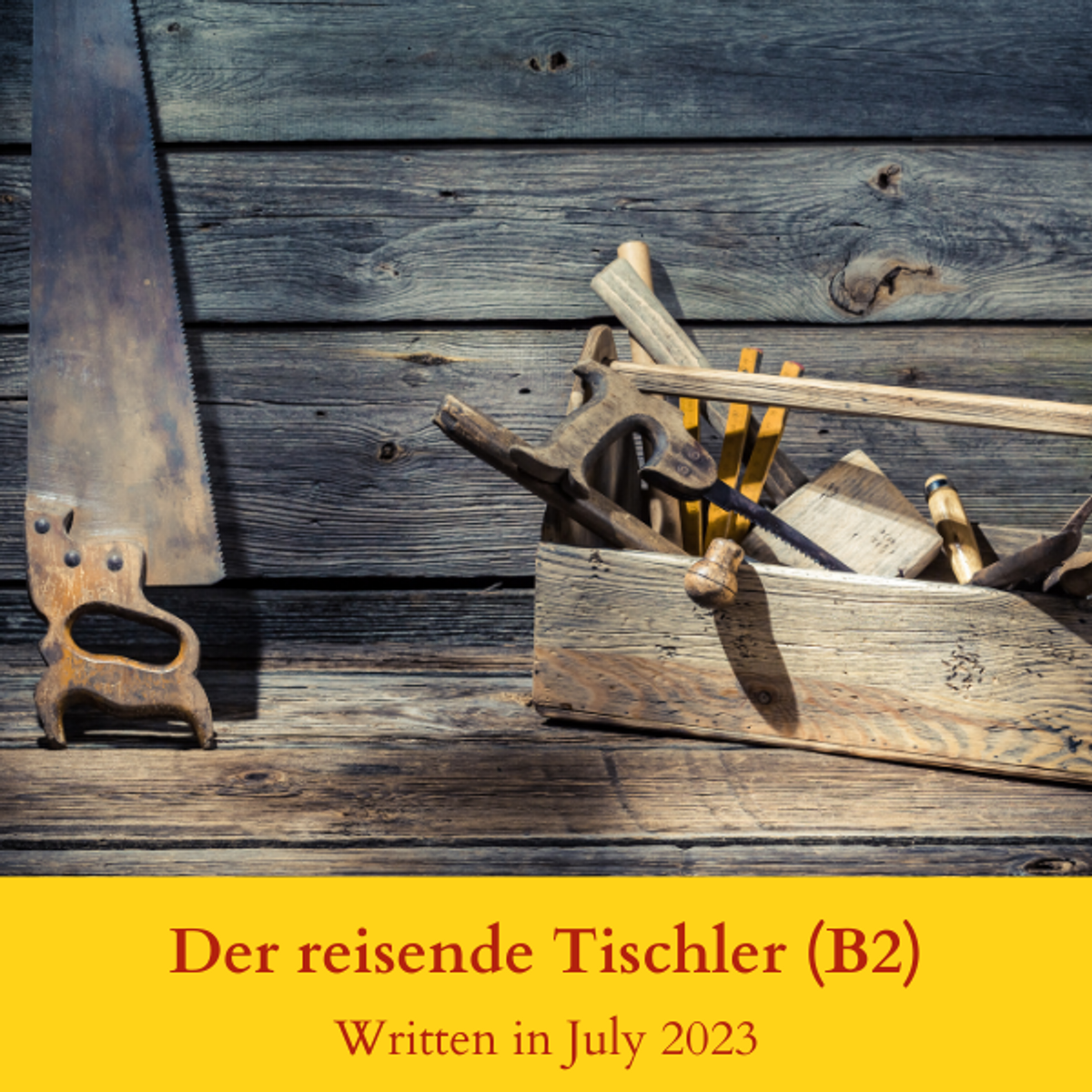 Short Story "Der reisende Tischler" (B2) - Buymeacoffee
