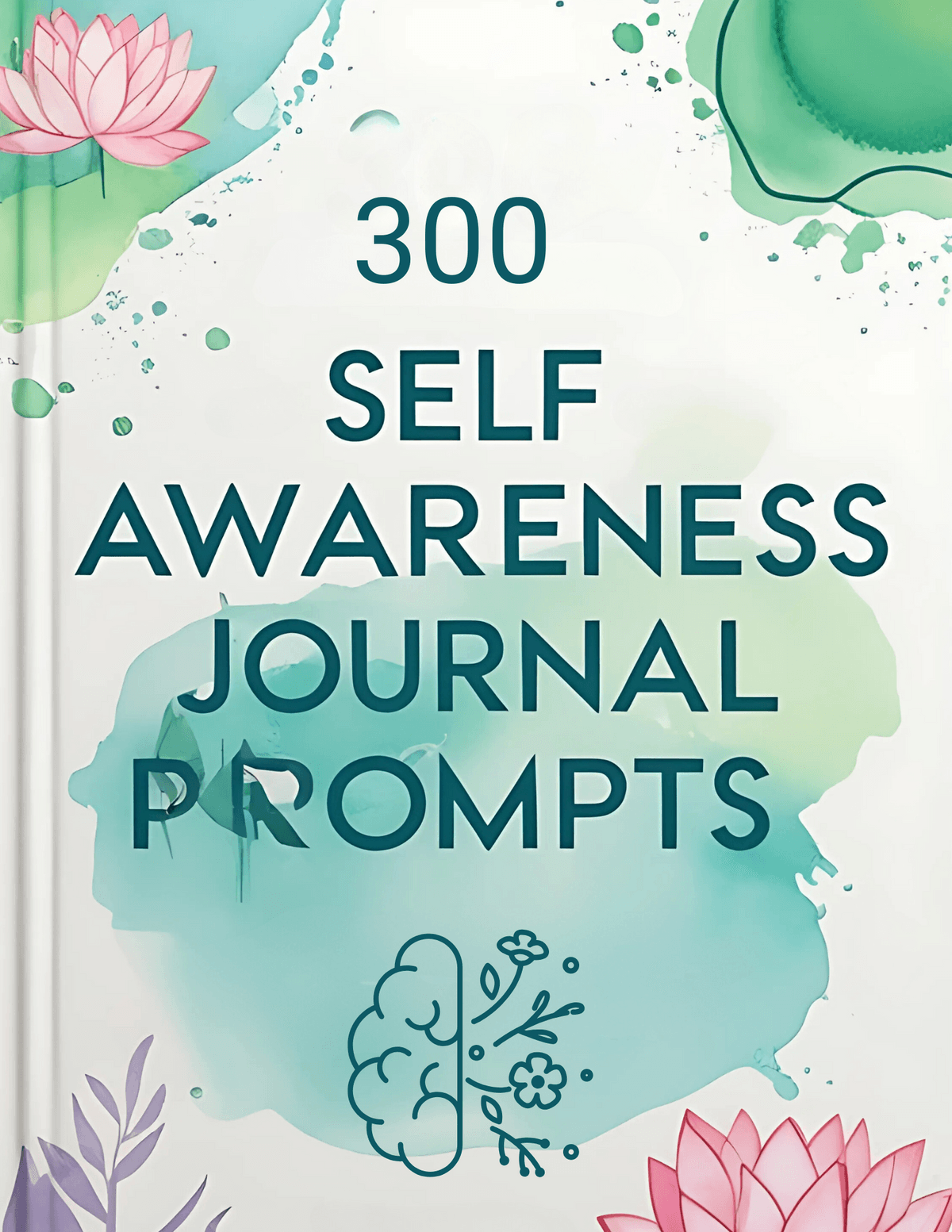 300 Self Awareness Journal Prompts - Buymeacoffee