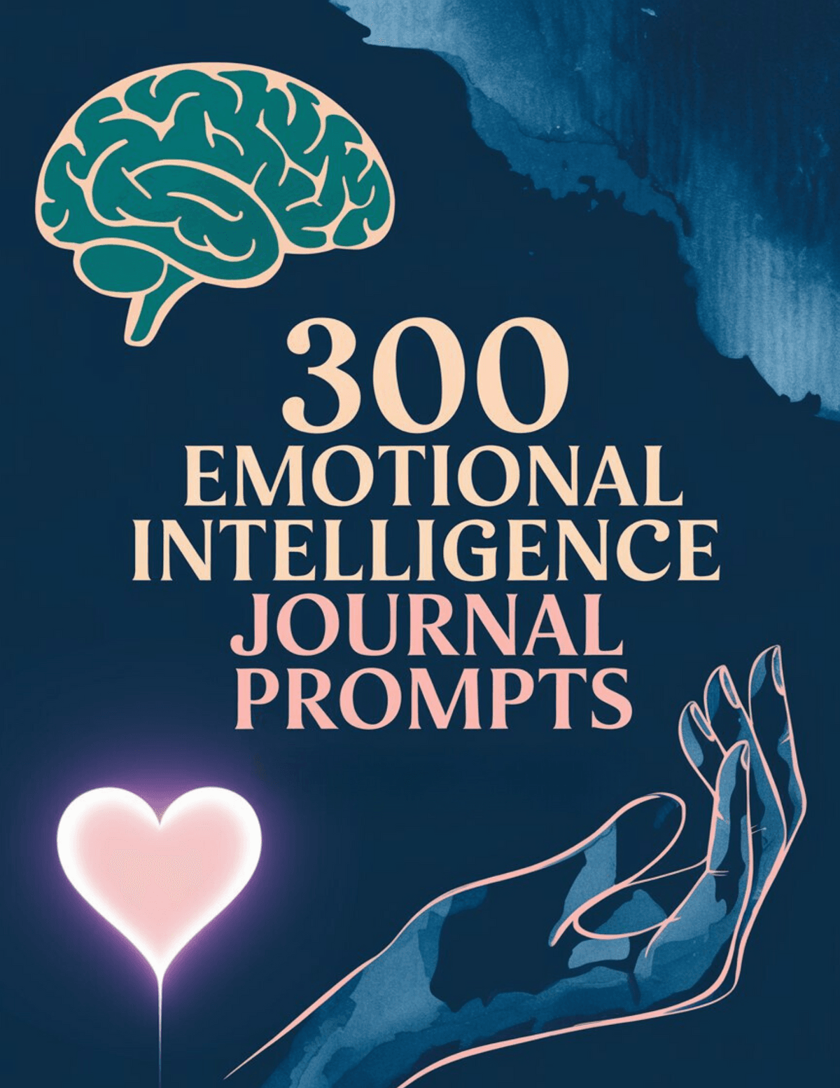 300 Emotional Intelligence Journal Prompts - Buymeacoffee