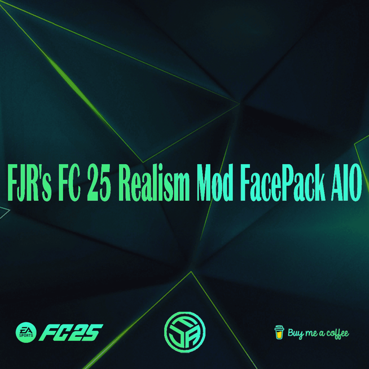 FJR's FC 25 Realism Mod FacePack AIO (FIFER's) > TU21) - Buymeacoffee
