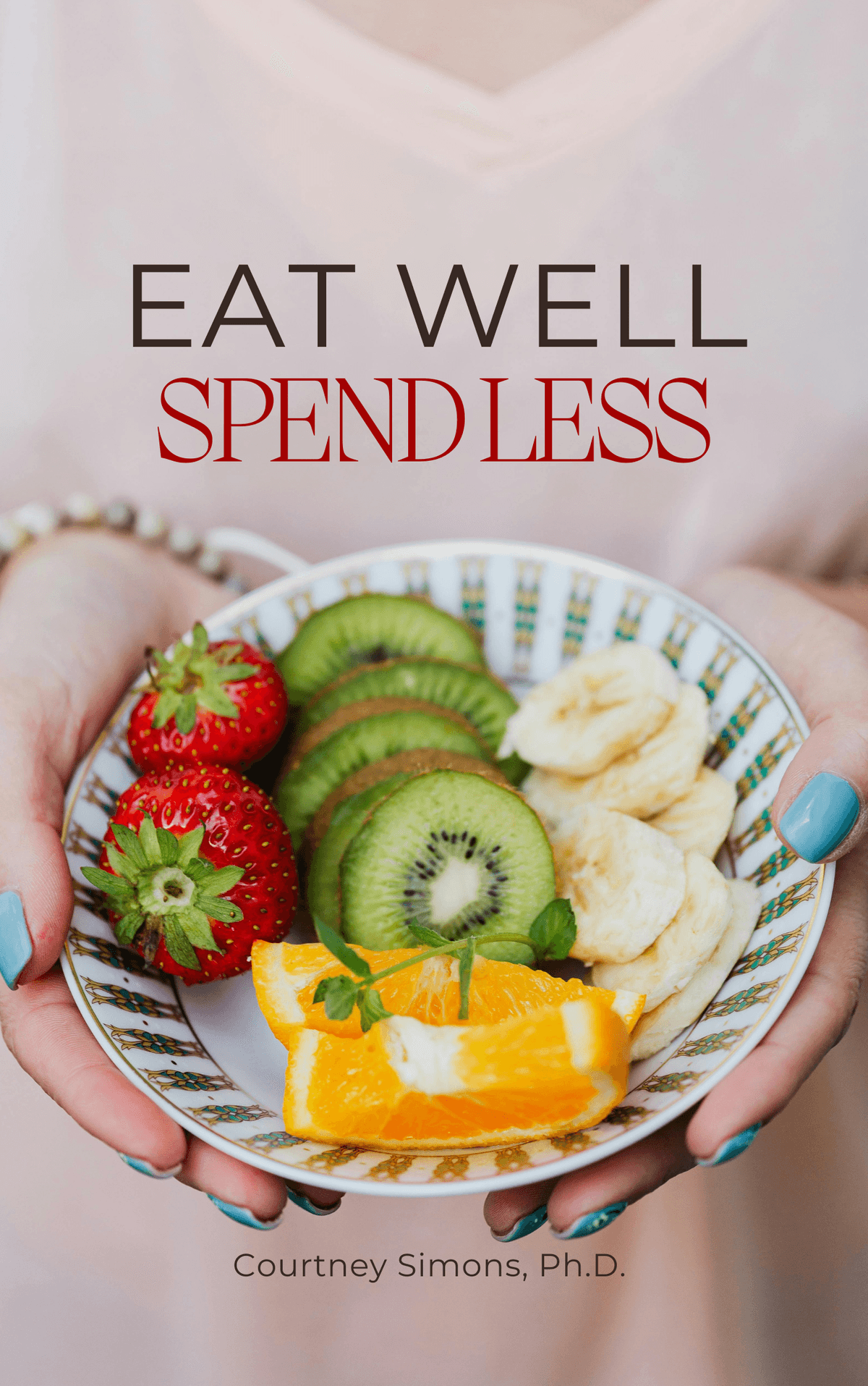 Eat Well, Spend Less Guide - Buymeacoffee